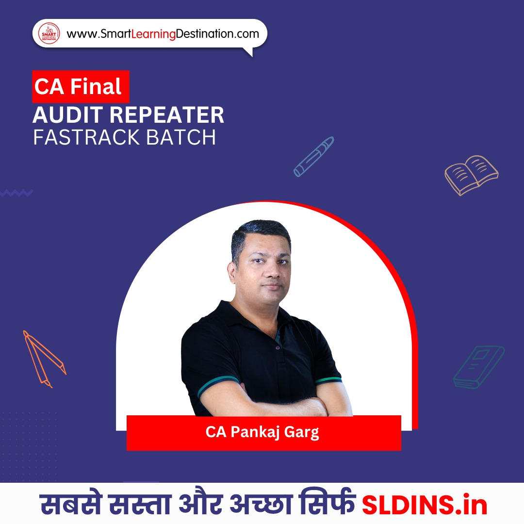 CA Final Audit Repeater Fastrack Batch By CA Pankaj Garg